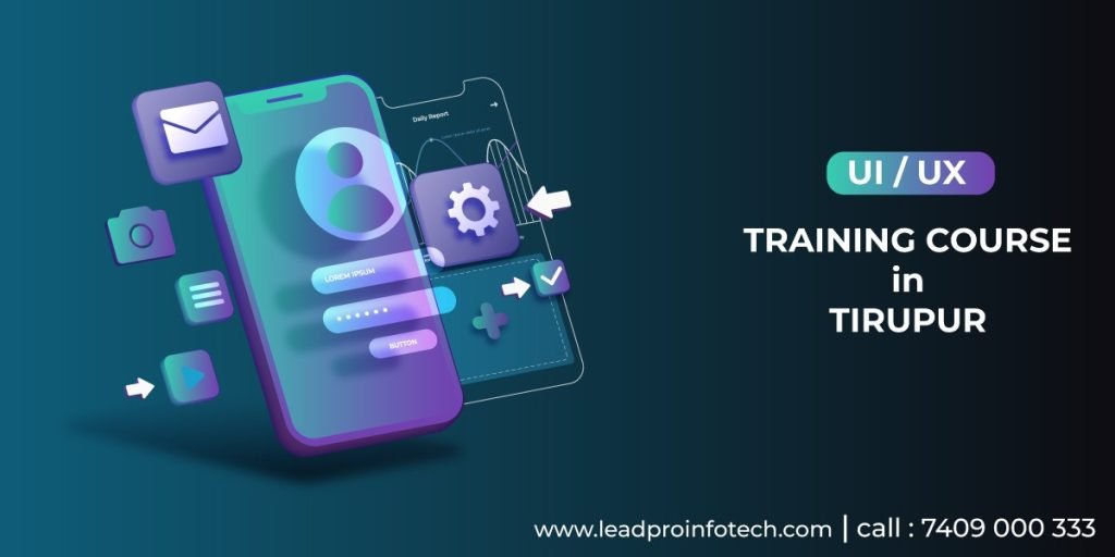 UI UX Design Course in Tirupur | UX UI Course Tirupur